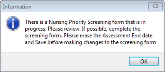Error message in Nursing Priority Screening at Assessment closure ...